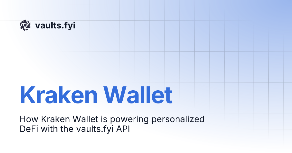 Kraken Wallet | vaults.fyi